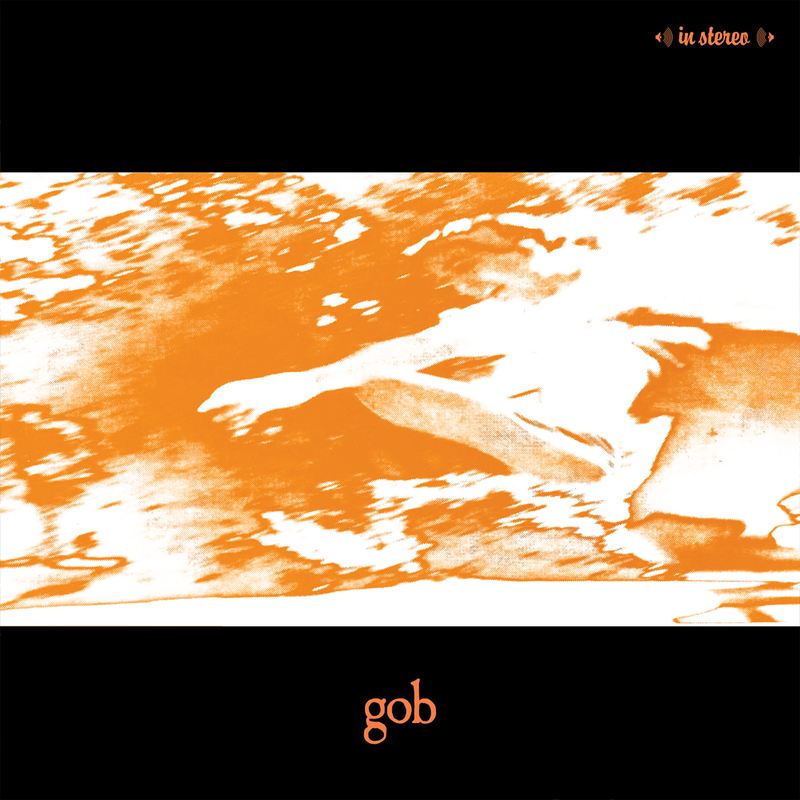 Gob - Dine Alone Records